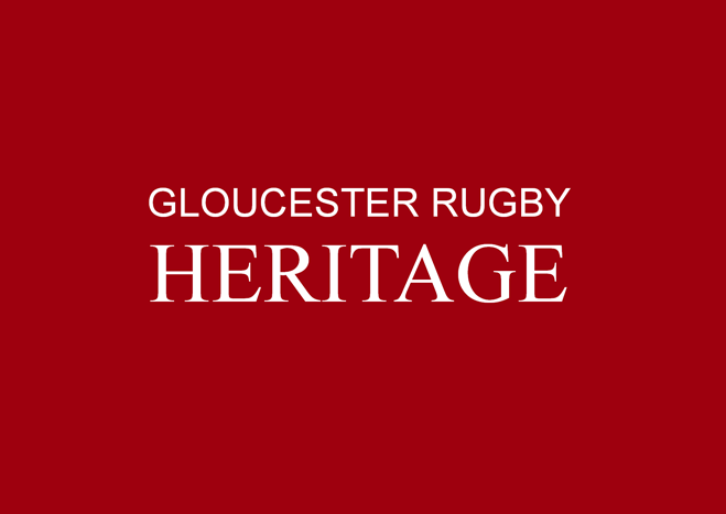 Gloucester Rugby Heritage | Preserving & sharing the history of ...